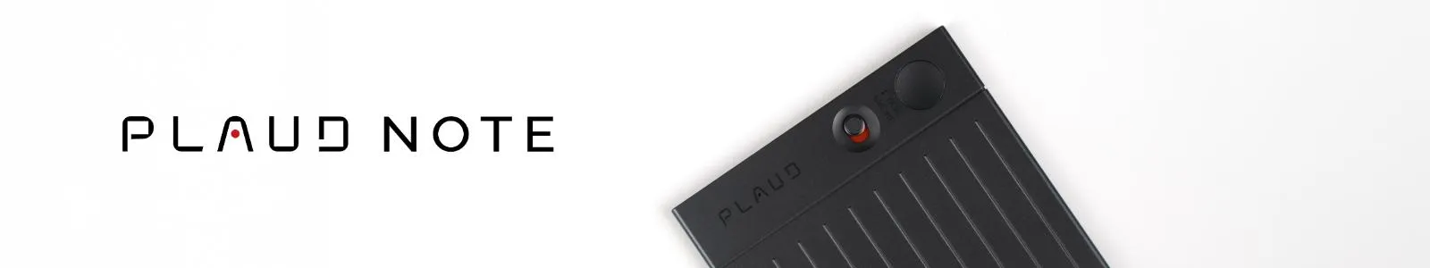 PLAUD Note | Plaud Note | Official | PLAUD® the Nordics